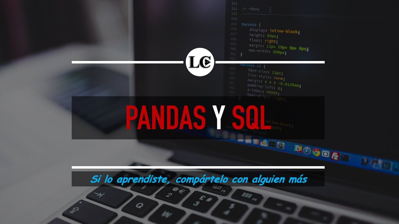 36. Pandas - SQL | Extracting data from SQL databases | Python 3 Course from Scratch | The Primer