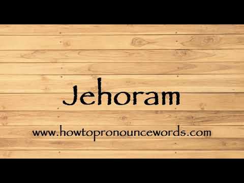 How To Pronounce Jehoram ? How To say Jehoram New Video