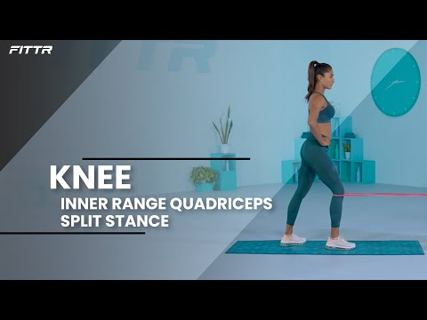 How To Do Inner Range Quadriceps Split stance | Exercise Video