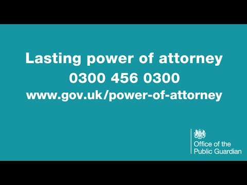 How to create a Lasting Power of Attorney (LPA)