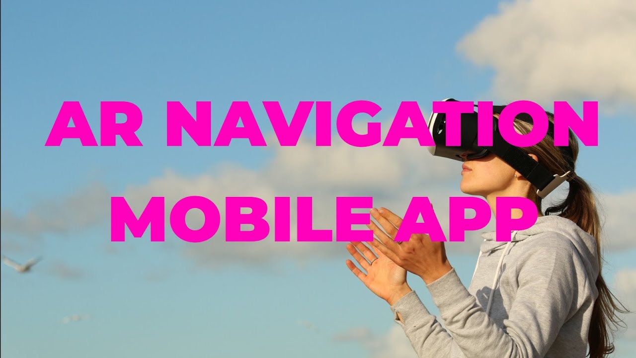 Augmented Reality Navigation App: Revolutionizing Mobile Navigation | GitHub Repository