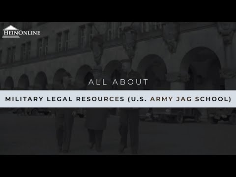 All About Military Legal Resources (U.S. Army JAG School)