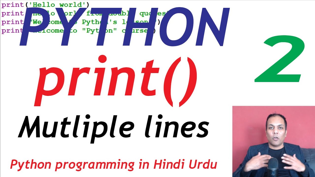 Print function in Python to display multiple lines | Python programming tutorial in Hindi Urdu