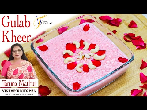How to make Gulab Kheer | गुलाब खीर की रेसिपी | गुलाब खीर बनाने का आसान तरीका | VikTars Kitchen