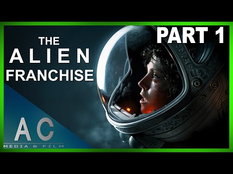 A look at The ALIEN Franchise - PART 1