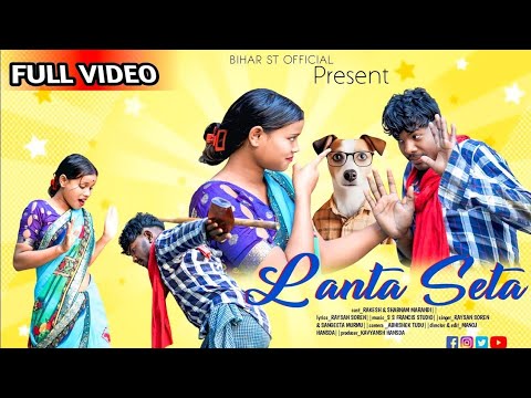 LANTI SETA SANTHALI FULL VIDEO 2025 /subhash Baske / Stephan tudu