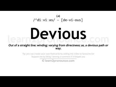 Pronunciation of Devious | Definition of Devious