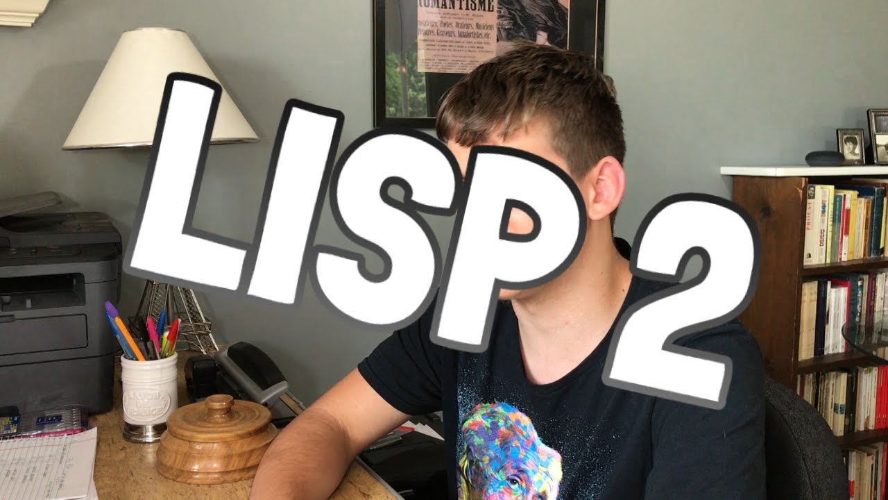 LISP 2 Episode 6