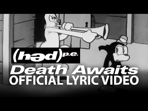 (Hed) P.E. - Death Awaits (Lyric Video)