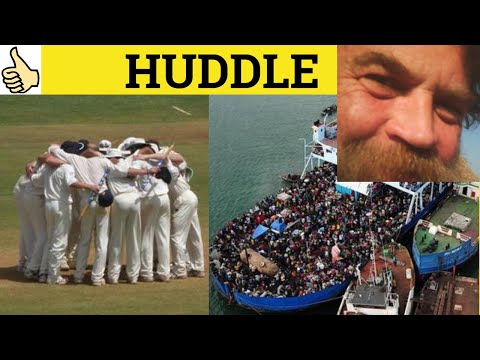 🔵 Huddle - Huddle Meaning - Huddle Examples - Huddle Definition - GRE 3500 Vocabulary