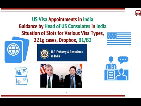 US Visa Appointments in India: Guidance by Head of Consulates for 2022, B1/B2, H1B, H4 L1, F1