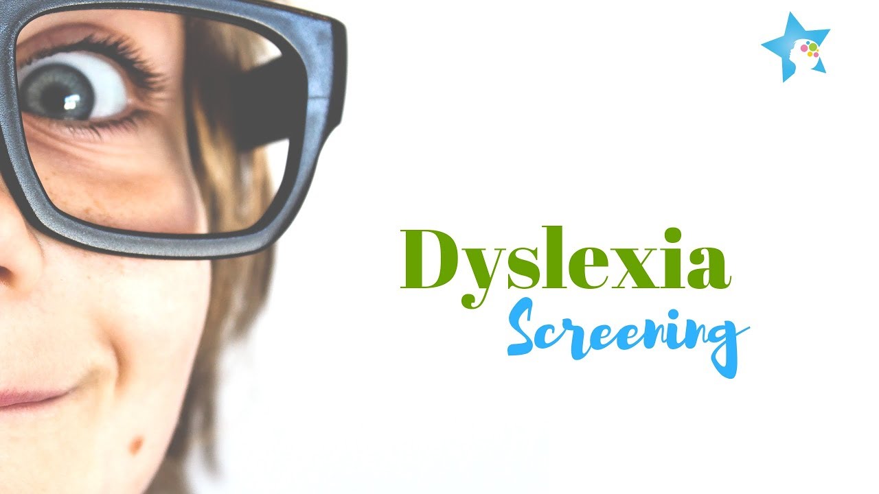 Dyslexia Screening