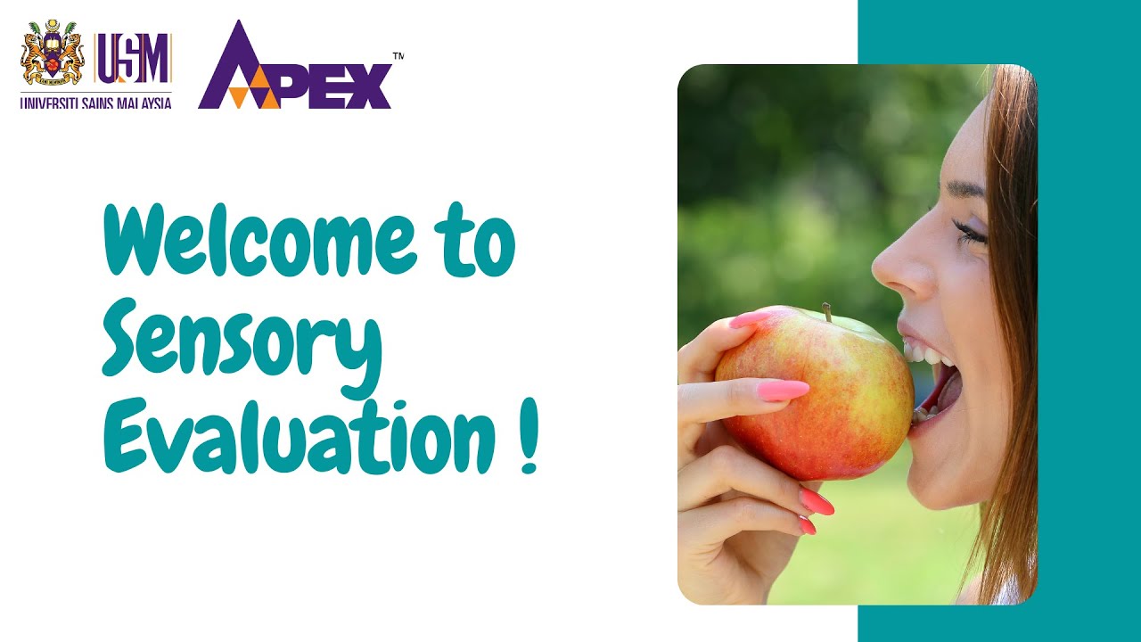 Sensory Evaluation of Foods | USM MOOC