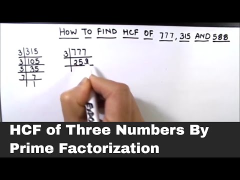 How to Find HCF of Three Numbers Using Prime Factorization Method / HCF by Prime Factorization