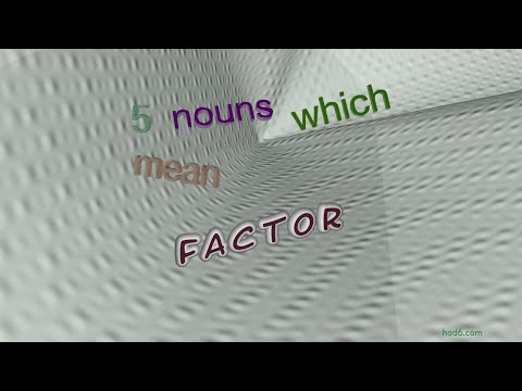 factor - 8 nouns meaning factor (sentence examples)