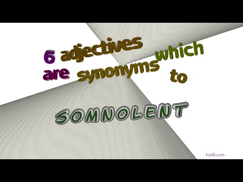 somnolent - 7 adjectives similar to somnolent (sentence examples)