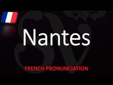 How to Pronounce Nantes? | Top 10 French City Pronunciation