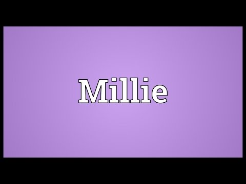 Millie Meaning