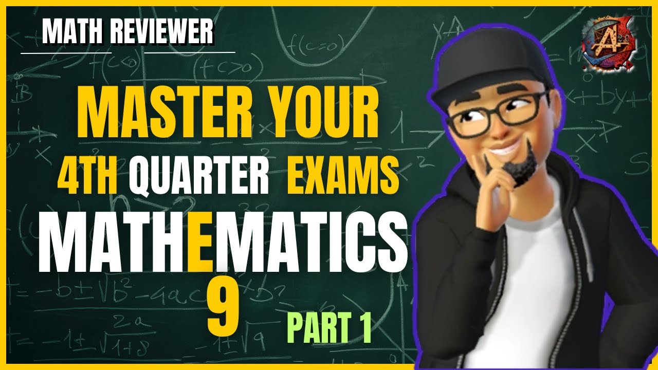 MATH 9 4th Quarter Examination Review Questions 1-10