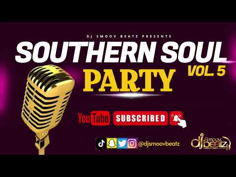 SOUTHERN SOUL PARTY VOL 5