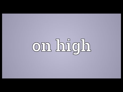 On high Meaning