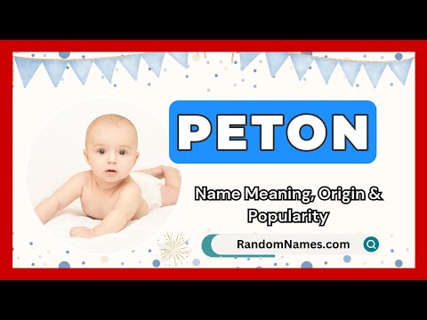Peton - Baby Boy Name Meaning, Origin & Popularity - RandomNames.com