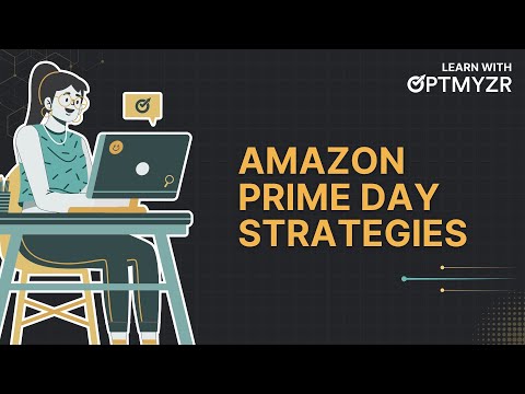 Learn With Optmyzr: Practical Strategies to Win Amazon Prime Day 2025