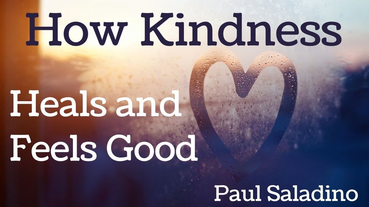 Paul Saladino Psychic Medium - How Kindness Heals and Feels Good
