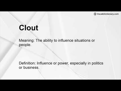 Clout Meaning