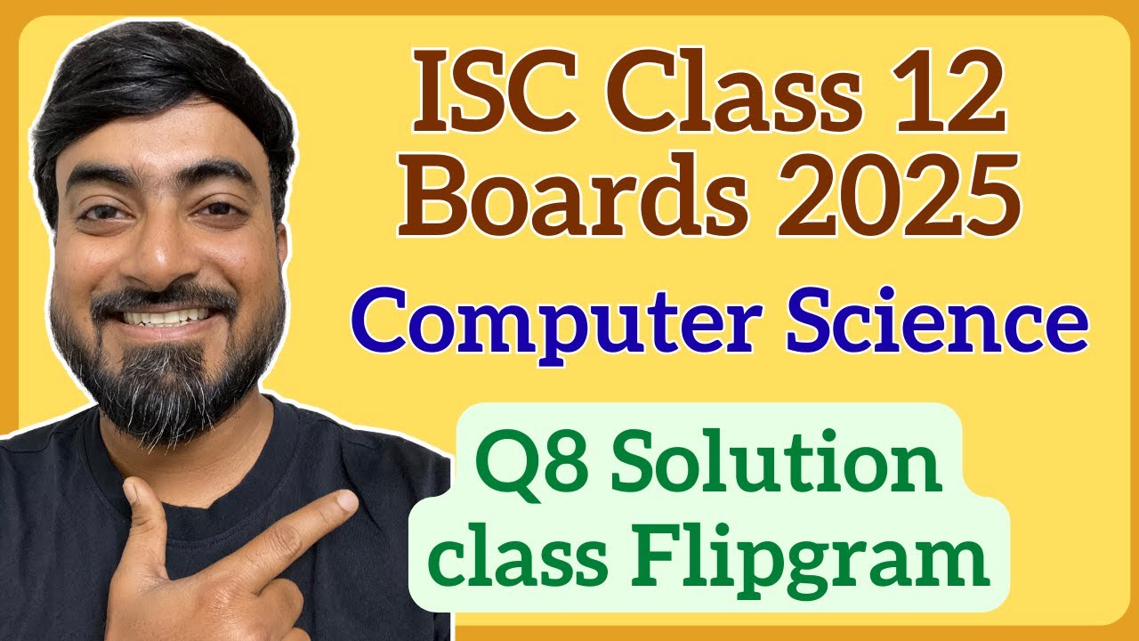 ISC Class 12 Computer Science 2025 Boards | Q8 Complete class Flipgram | Java Program