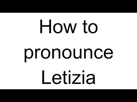 How to Pronounce Letizia (Italian)