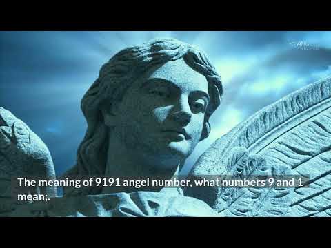 What Does 9191 Mean In Angel Numbers - 9191 Angel Number Twin Flame Official Video