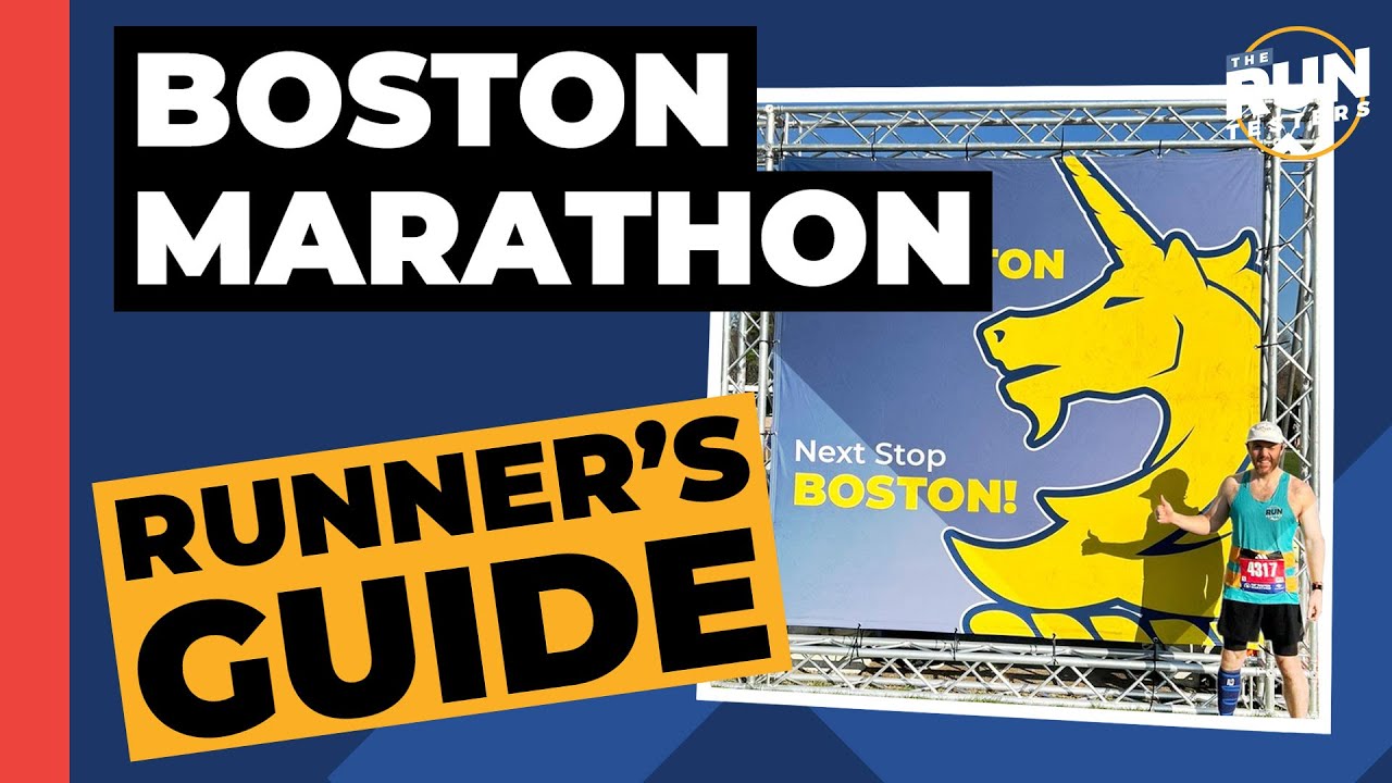 The Boston Marathon Essential Runner's Guide (podcast) | Everything you need to know
