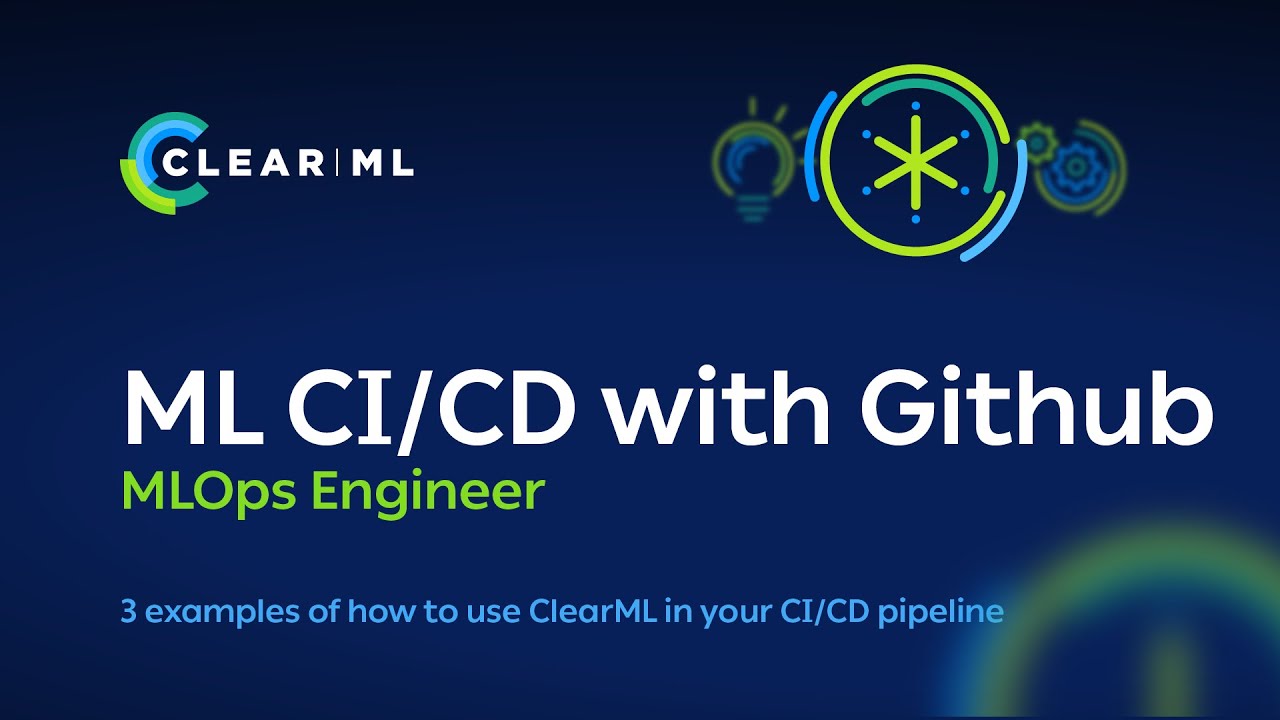 Machine Learning CI/CD using Github Actions and ClearML