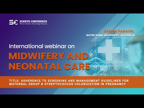 Adherence to screening and management guidelines for maternal Group B...| Midwifery 2022