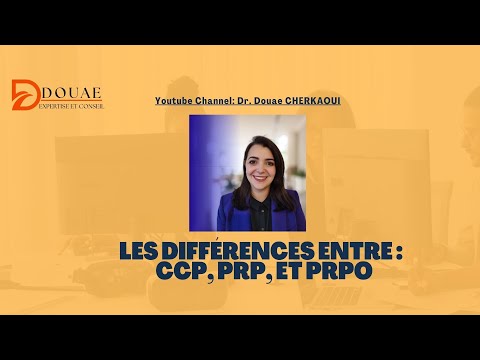 Les différences entre un CCP, PRP, et PRPO