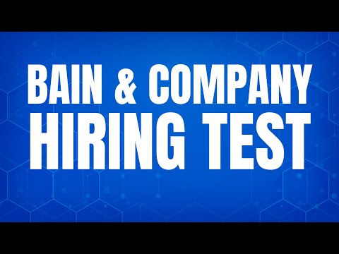 How to Pass Bain & Company Assessment Test | Questions and Answers