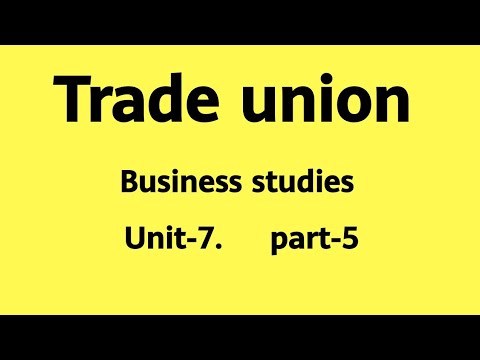 Trade union | business studies | umar