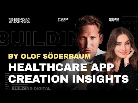 Apps for Healthcare: Design and Development Insights from Olof Söderbaum, VP of Product at Kry