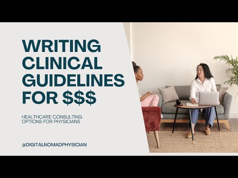 Healthcare Consulting: Writing Clinical Guidelines