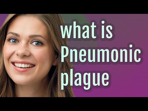 Pneumonic plague | meaning of Pneumonic plague