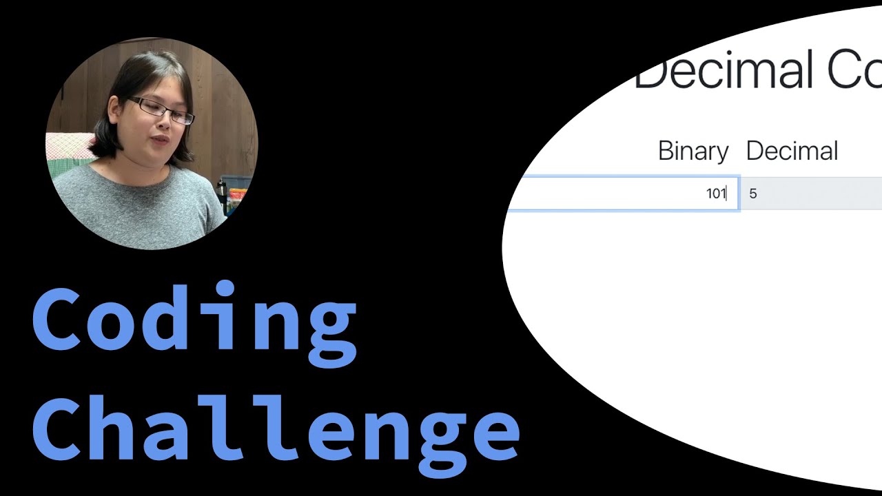Binary to Decimal Converter | Weekly Coding challenge #2