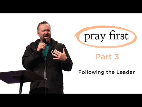 Pray First | Part 3