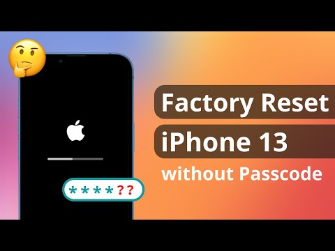 [3 Ways] How to Factory Reset iPhone 13 without Apple ID or Passcode 2023