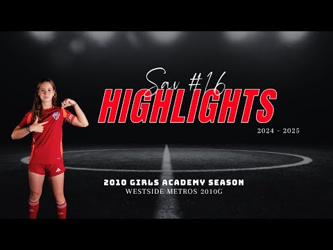 Sav Ryan U15 2024-2025 Girls Academy Highlights | Class of 2028
