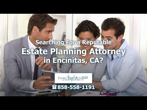 Estate Planning in Encinitas CA Key Documents You Should Be Familiar With 360p