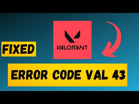 Valorant Error Code VAL 43 fix 2023 || Valorant error code 43 | Valorant error code 34 windows 11/10