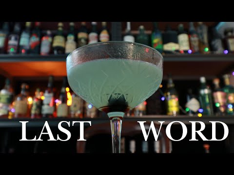 The Last Word Cocktail from Steve The Bartenders Book / Episode 52