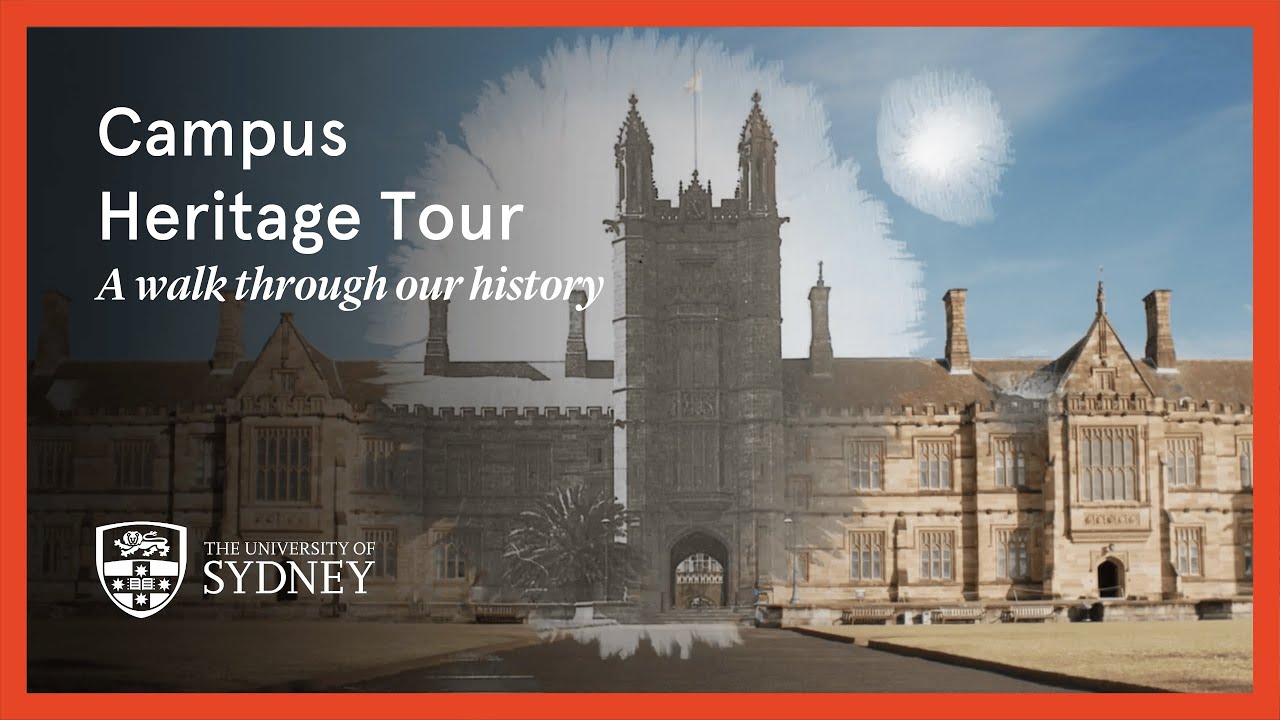 A Walk Through History - The University of Sydney Campus Heritage Tour