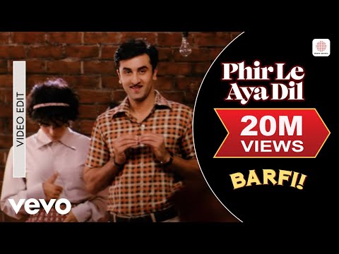 Phir Le Aya Dil - Barfi | Pritam | Arijit Singh | Ranbir Kapoor | Priyanka | Ileana D'Cruz